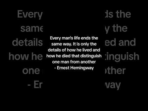 beautiful quote (Ernest Hemingway) #quotes #legend #life