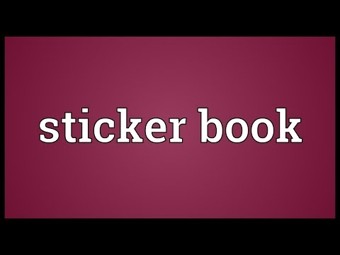 Sticker book Meaning