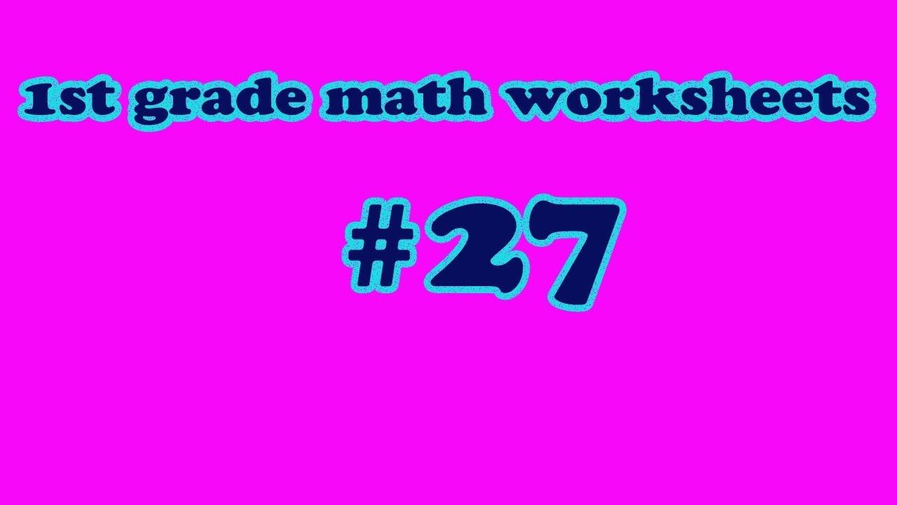 #27 counting numbers missing numbers pattern-1st grade math worksheets
