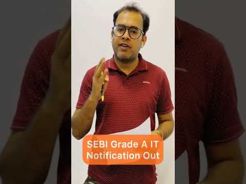 SEBI Grade A IT Notification out !! #sebi #sebigradea2022notification #sebigradea
