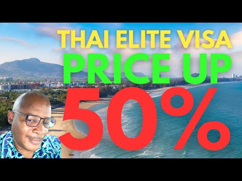 Thai Elite Visa Price Up 50%!!! 2024