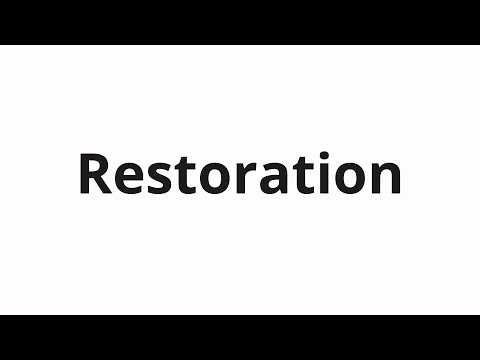 How to pronounce Restoration