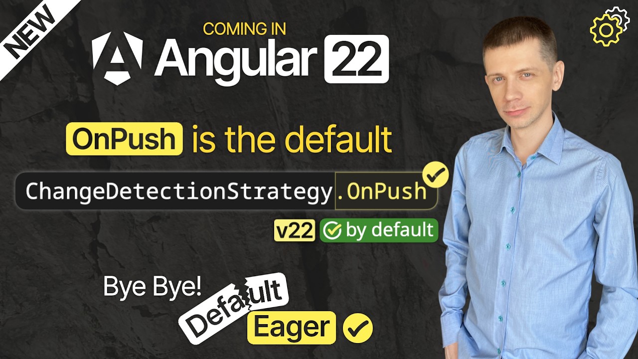 Coming in Angular 22: OnPush is the New Default!