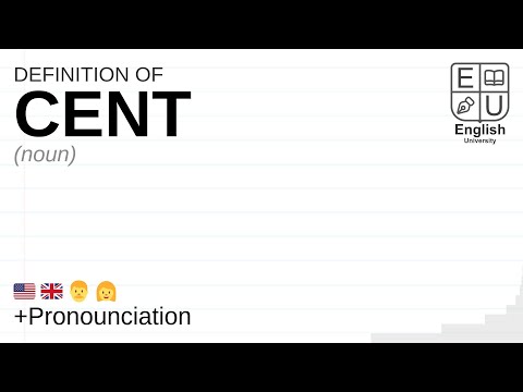 CENT meaning, definition & pronunciation | What is CENT? | How to say CENT