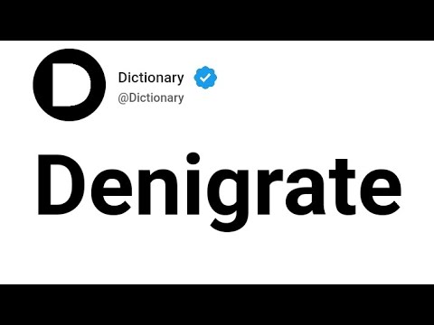 Denigrate Meaning In English