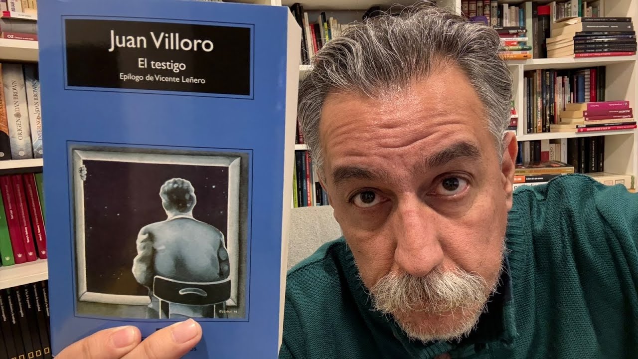 El testigo - Juan Villoro