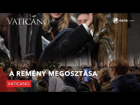 A remény megosztása - Vaticano