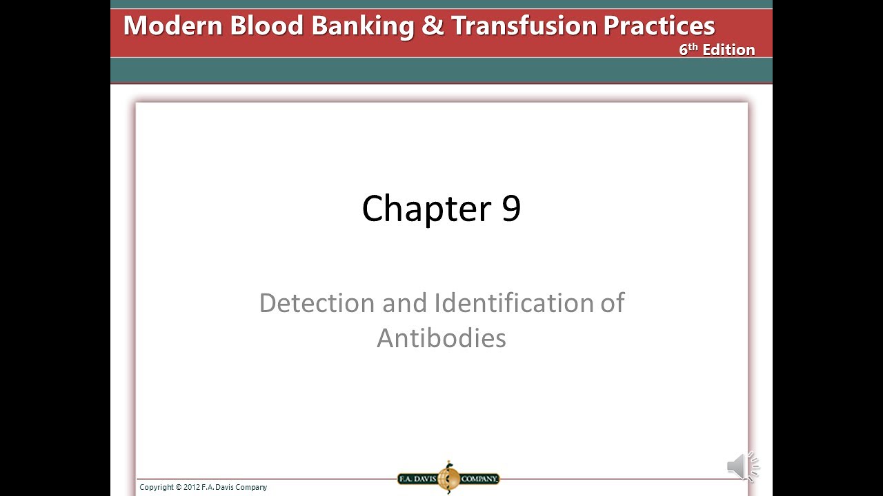 Chapter 9 Detection and Identification of Antibodies video