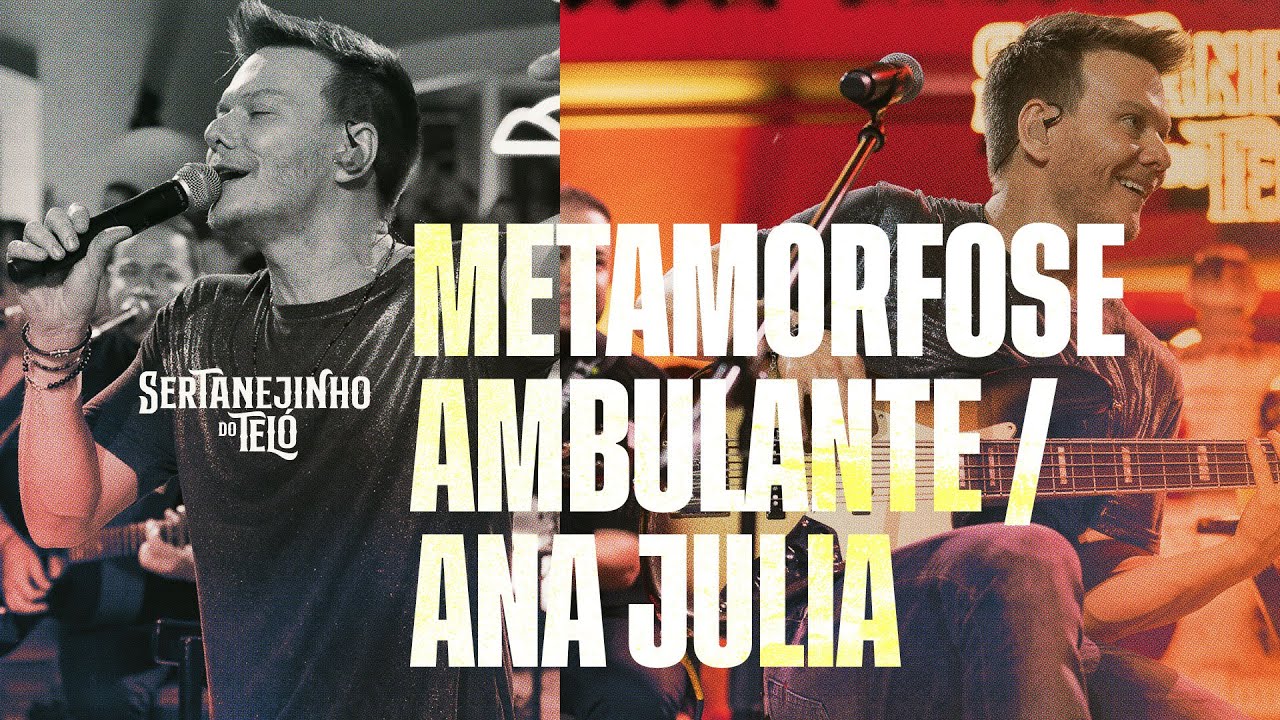 Metamorfose Ambulante / Ana Julia by Michel Teló from Brazil | Popnable