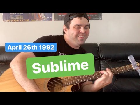 Sublime - April 26th 1992 (George Floyd Protest Edition / 2020 Riots)