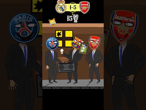 ⚽️😹 I have 15 champion league | real madrid 1 - 5 Arsenal || Barcelona, PSG