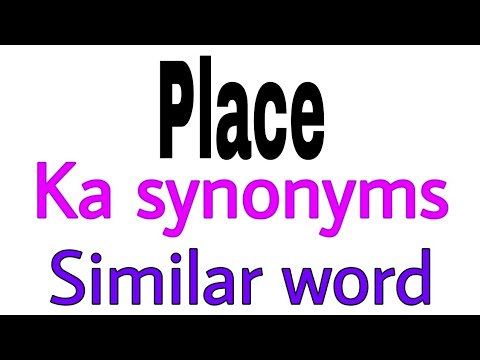 Synonyms of Place | Place ka synonyms | similar word of Place | synonym of Place