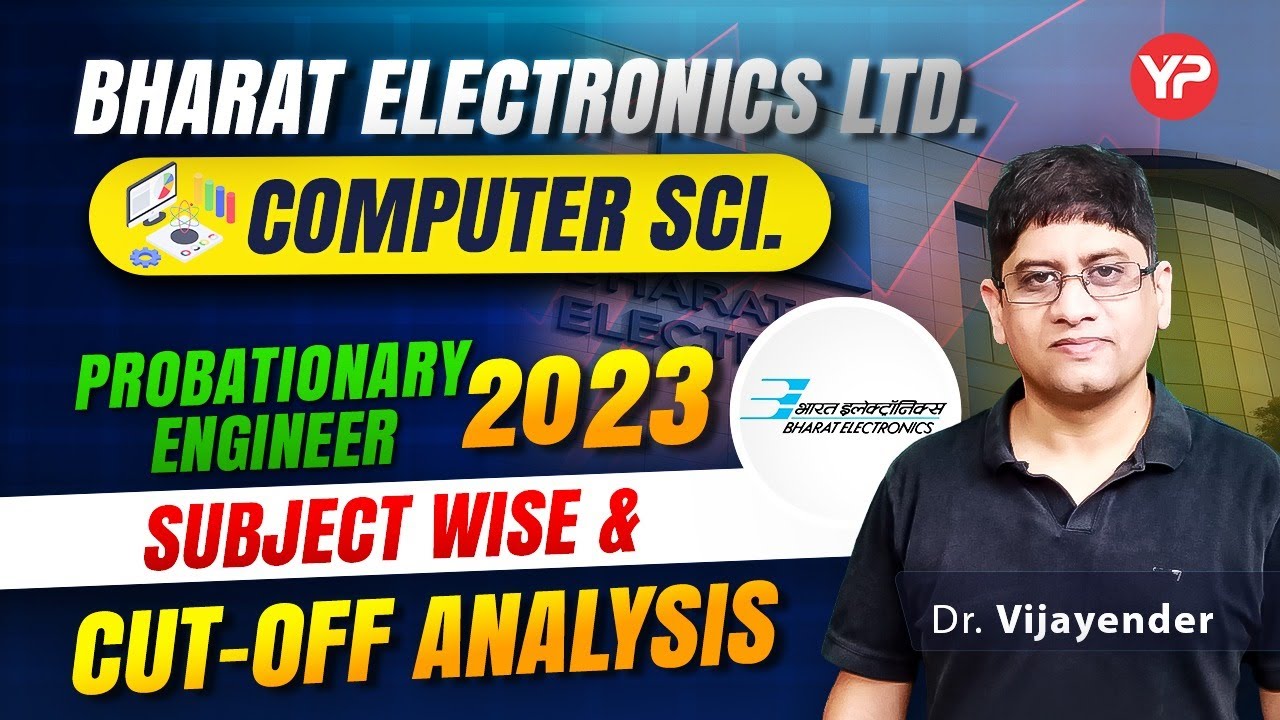 BEL CSE PE 2023 Cut off & Previous Paper Analysis along with important topics