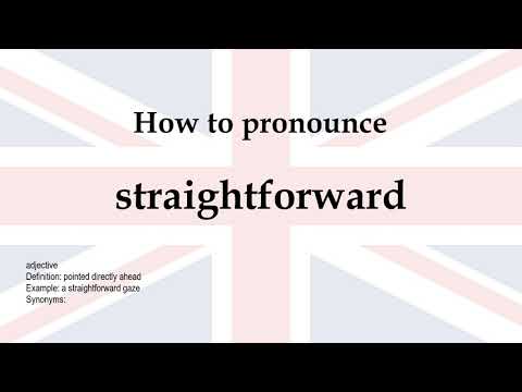How to pronounce 'straightforward' + meaning
