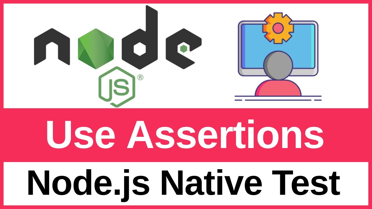 Node.js Native Test Runner Tutorial 2 - How To Use Assertions and Handle Errors