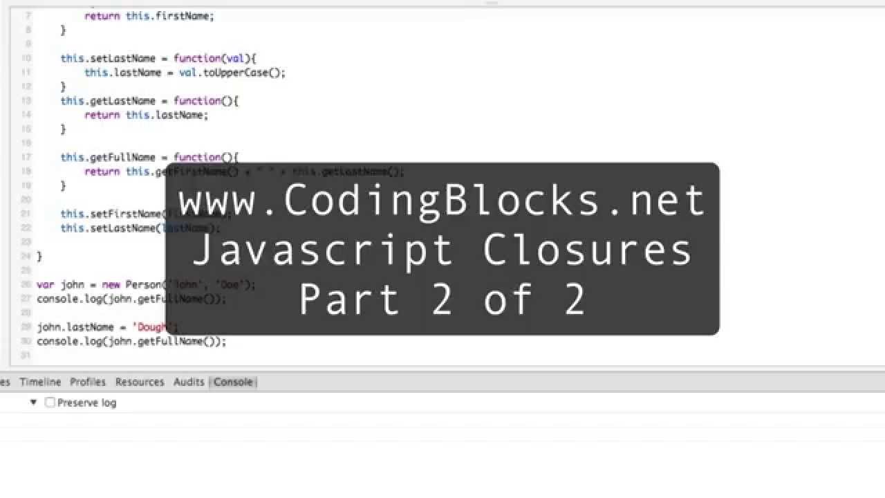 Javascript Closures Part 2
