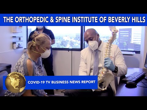 COVID-19 TV Business News Report: The Orthopedic & Spine Institute of Beverly Hills Dr. Ersno Eromo