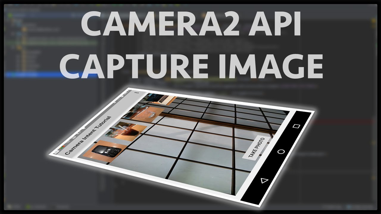 Android camera2 API - Part 8 Capturing still image