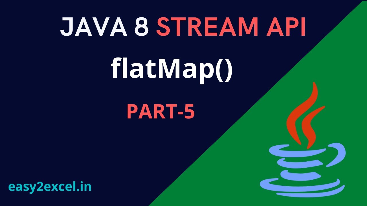 Java 8 Stream API | flatMap() method | PART-5 | Java 8 flatMap example | map() vs flatMap()