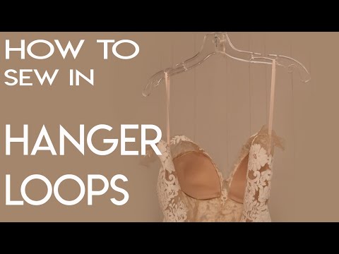 How to Sew in Hanger Loops, Hanging Loops, Bridal Gown