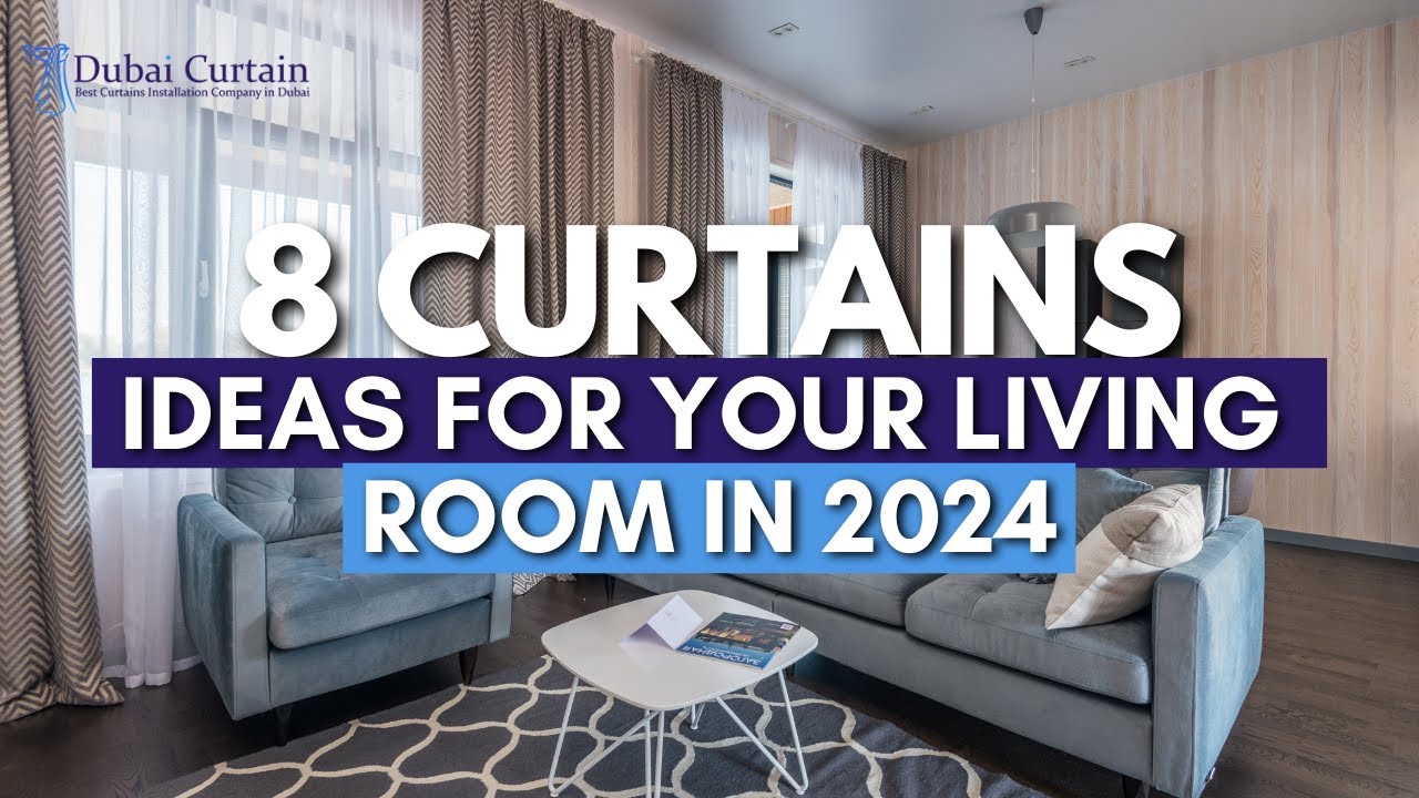 8 Curtains Ideas For Your Living Rooms 2024