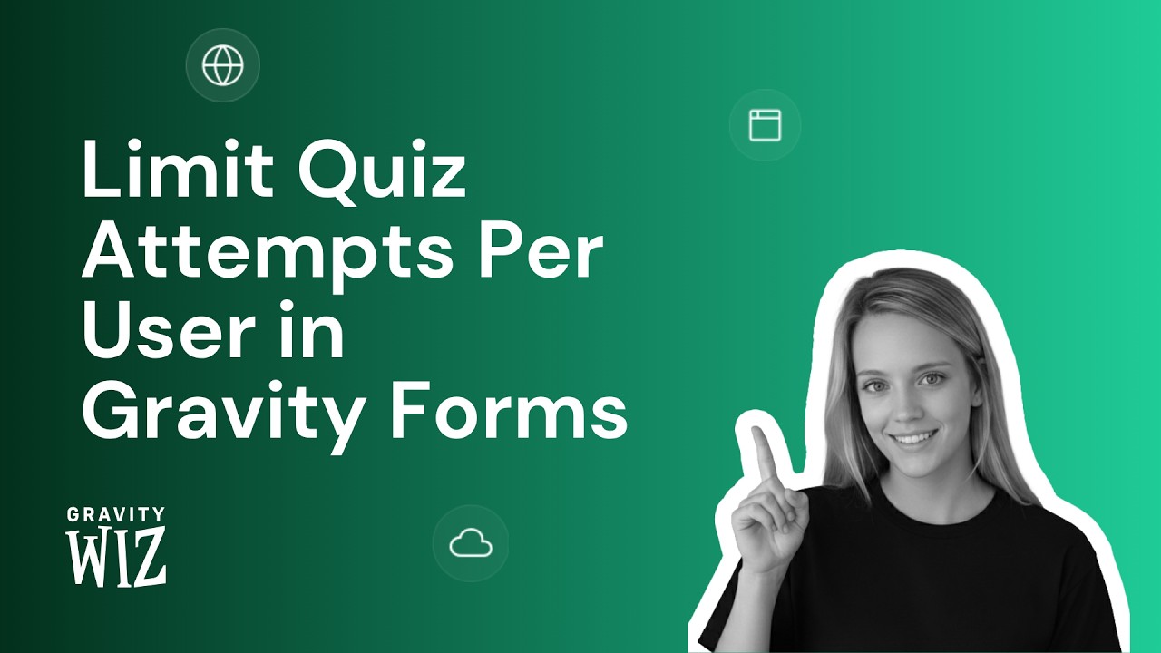 Limit Quiz Attempts Per User in Gravity Forms