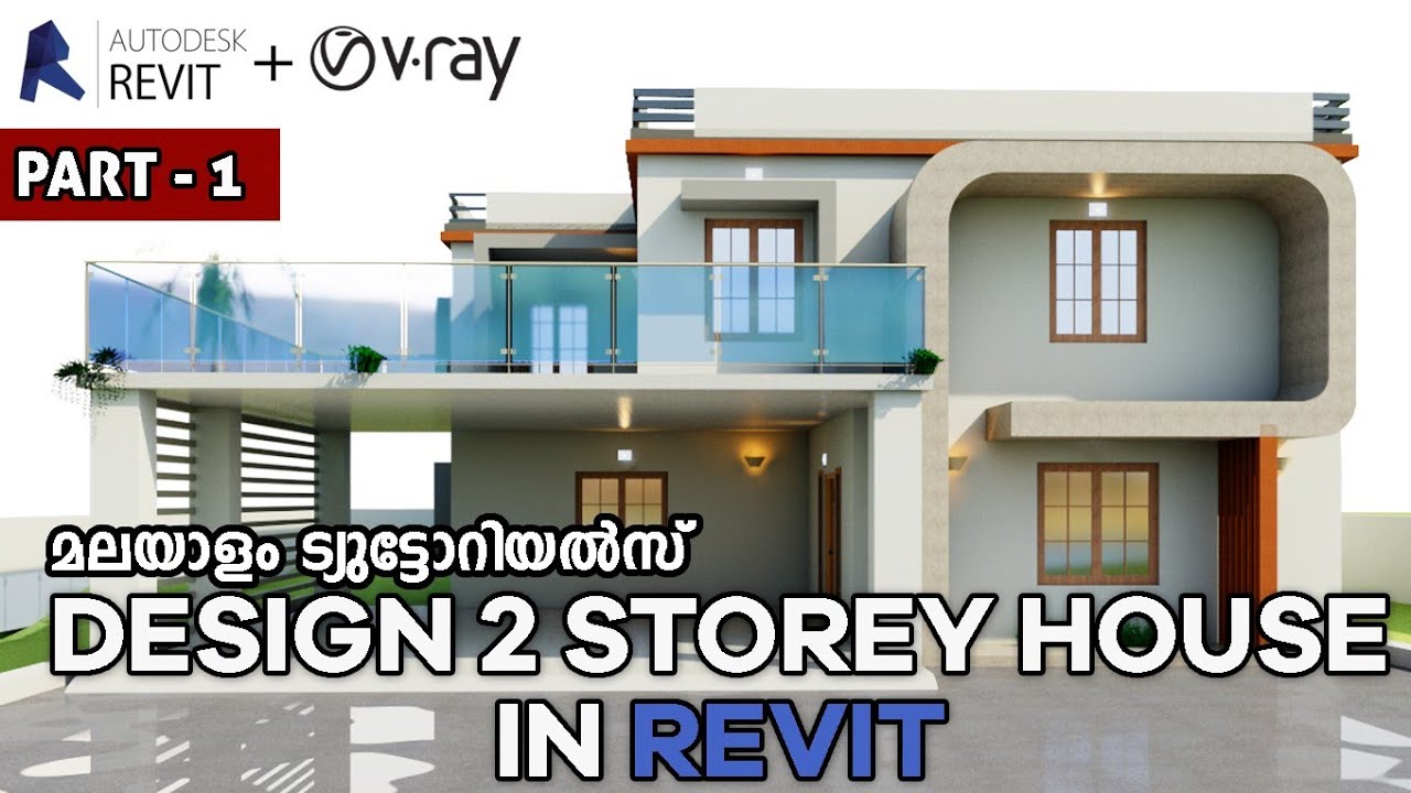 #2 Complete Modern 2 Storey House Design in Revit | Part -1 | Revit Malayalam Tutorials