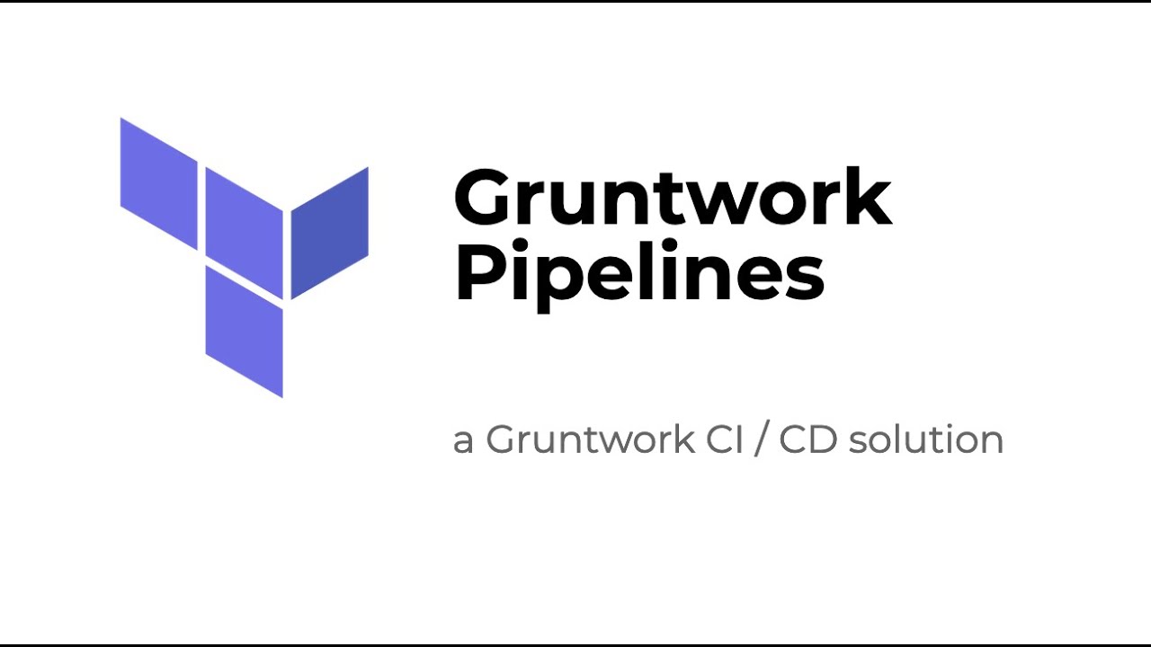 Gruntwork Pipelines