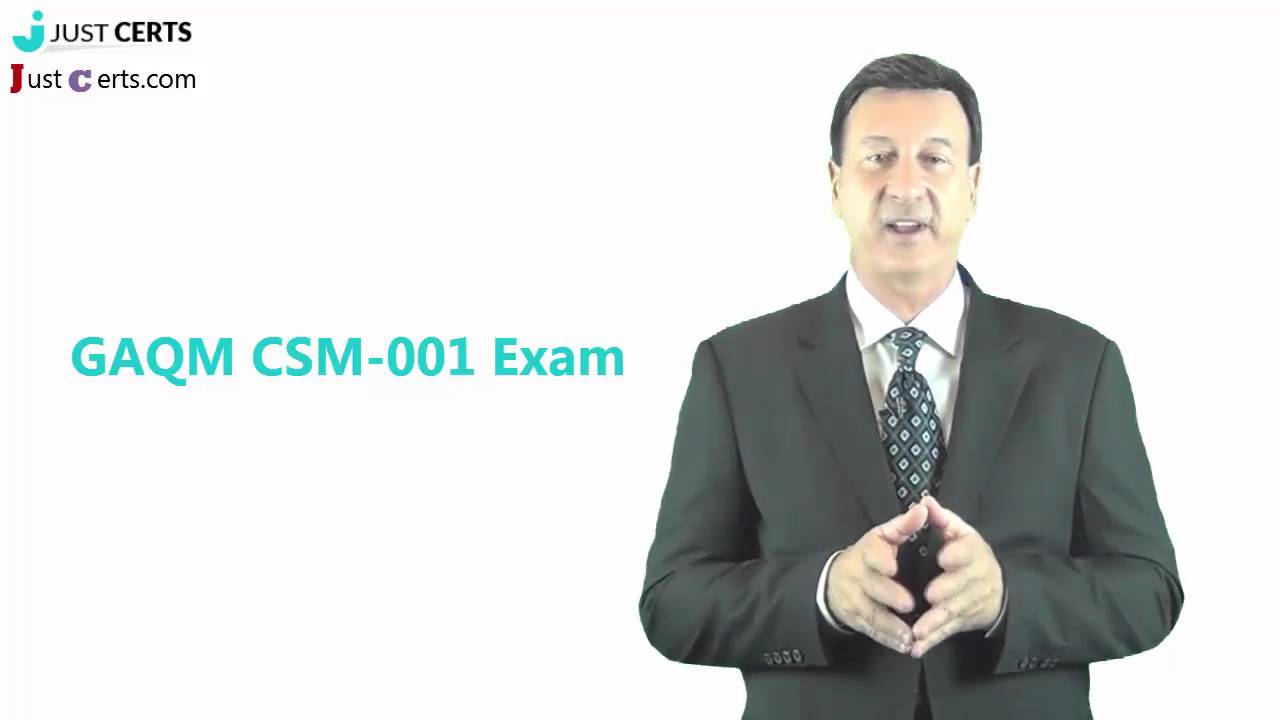 GAQM CSM-001 Certified Scrum Master CSM Exam - PDF Questions Answers