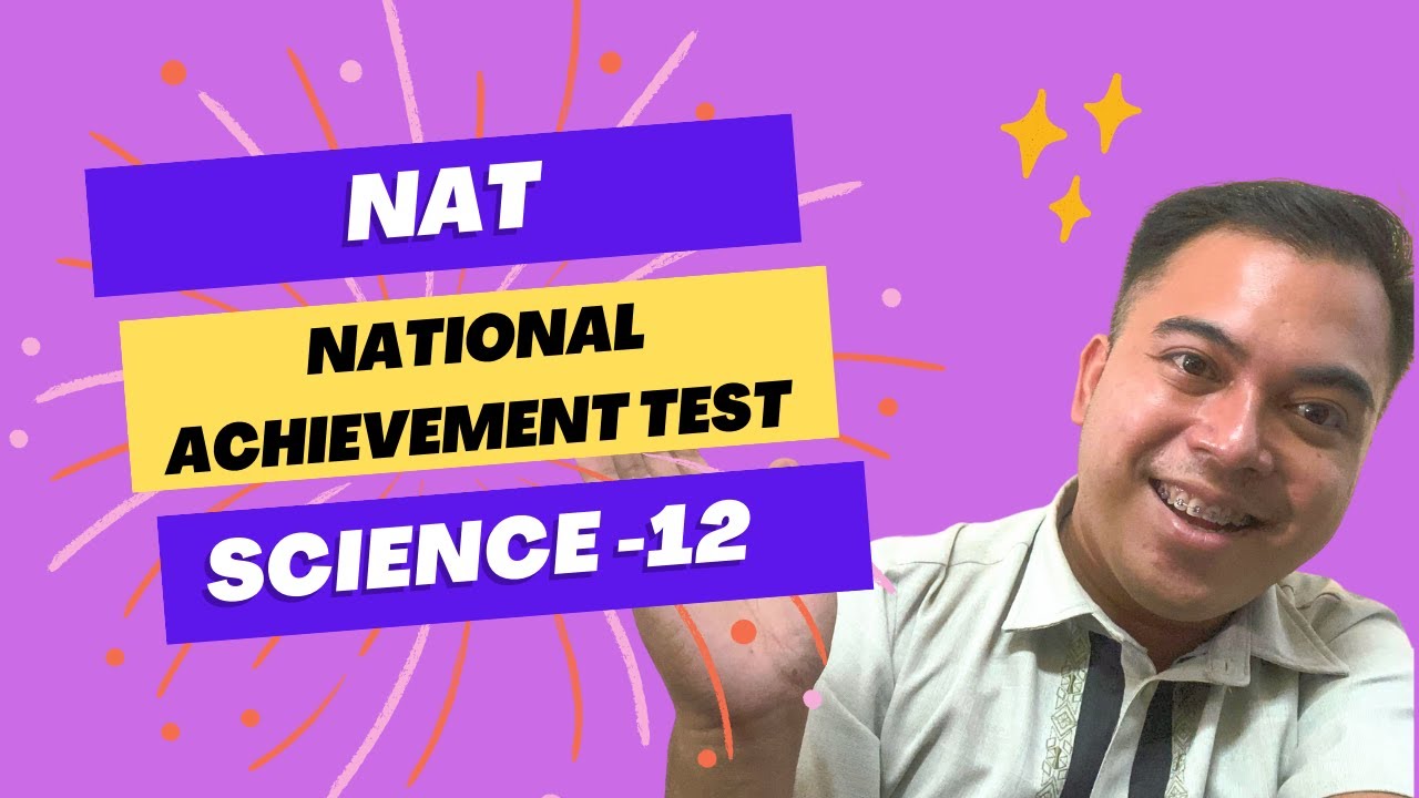 NAT REVIEWER National Achievement Test Deped SHS 12 - SCIENCE 12