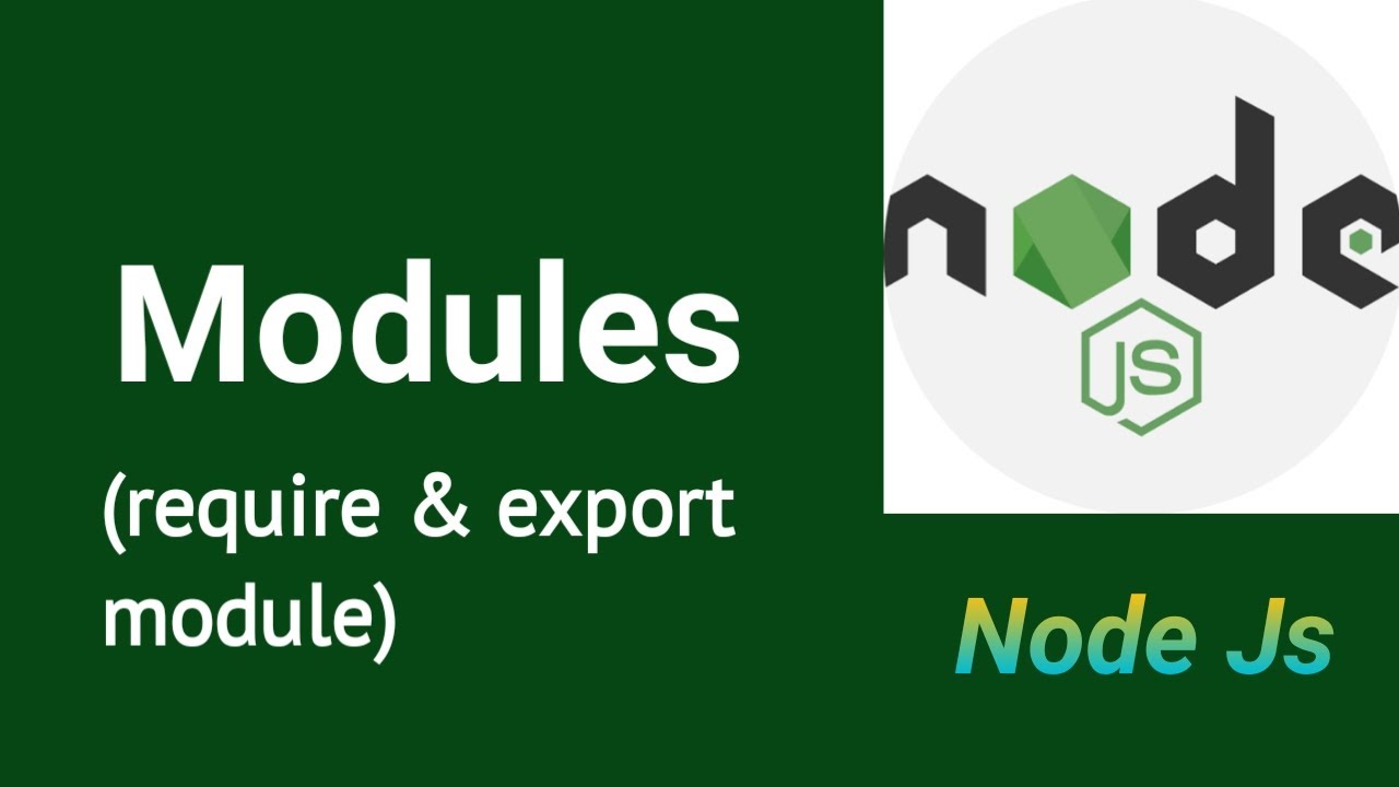 Modules (require & export module) | Part #5 | Node Js tutorial in Hindi 2021