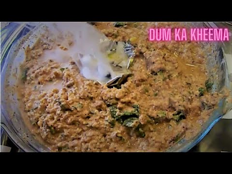 Authentic Hyderabadi Dum ka Kheema -Infused Charcoal Minced Meat Recipe Dum keema Hyderabadirelish