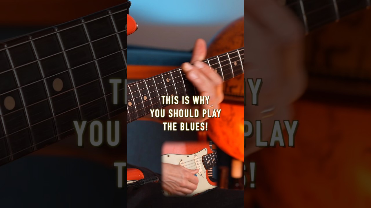 This Is Why You Should Play the Blues!