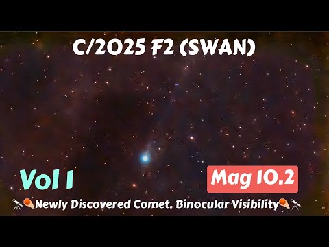 Observing Comet C/2025 F2 (SWAN) - Episode 1 - 4K