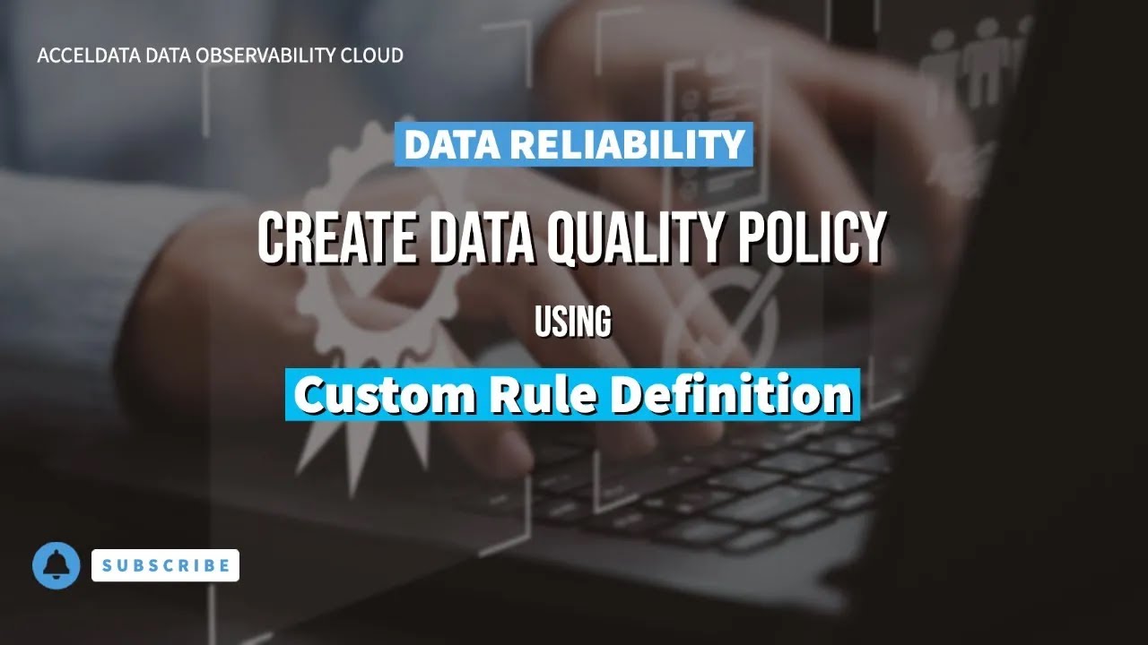 Creating a Data Quality Policy Using a Custom Rule Definition