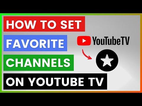 How To Set Favorite Channels On YouTube TV? [in 2025]