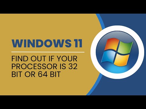 How To Find Out If Your PROCESSOR Is 32 Bit Or 64 Bit