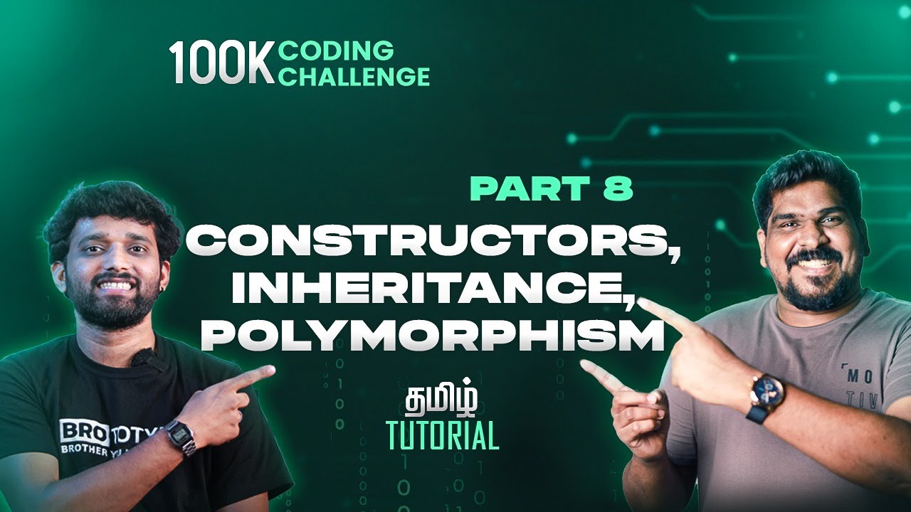 Part 8 | Constructors, Inheritance, Polymorphism | Java Programming Tamil Tutorial
