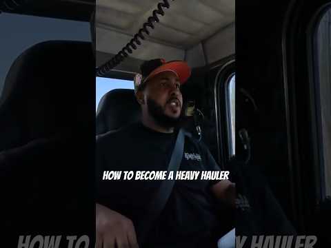 How to become a heavy hauler #Trucker #peterbilt