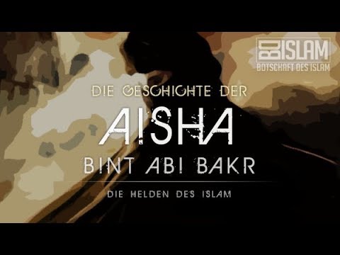 Aisha bint Abu Bakr | Beautiful Islam