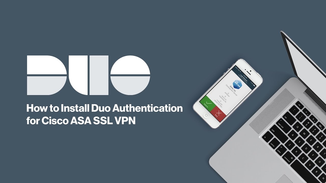 How to Install Duo Security 2FA for Cisco ASA SSL VPN using LDAP
