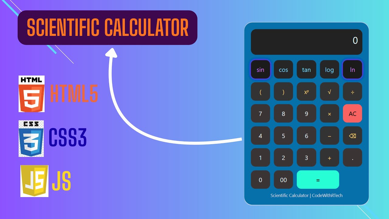 Build a Scientific Calculator Using HTML, CSS & JavaScript.