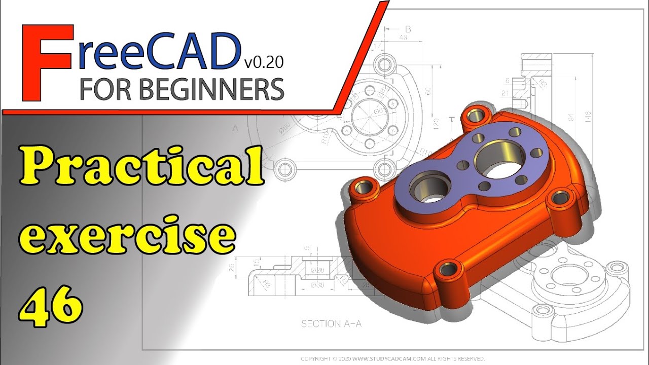 FreeCAD Beginners tutorial: practical exercise 45 - STUDYCADCAM