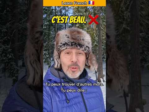 STOP Saying βοΈβοΈ"C'est beau." in French π¨π΅ | Learn, Speak & improve your French skills with us πβ
οΈ
