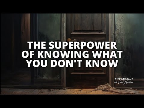 (Hindi) The Superpower of Knowing What You Don't Know