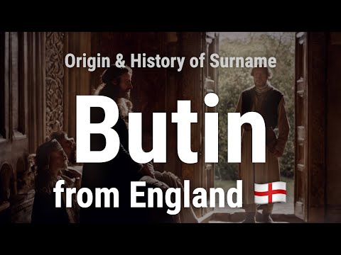 Butin from England 🏴 - Meaning, Origin, History & Migration Routes of Surname