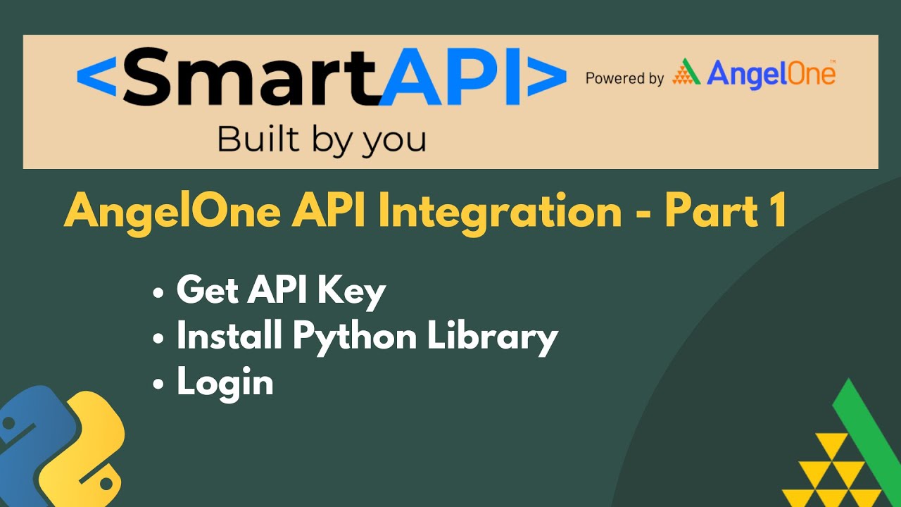 AngelOne Smart API Integration Part -1  | Login | Python