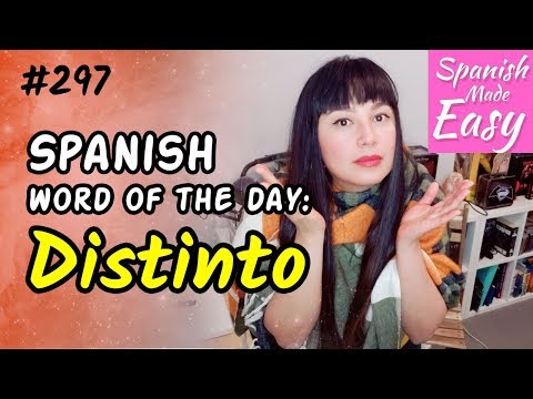 Learn Spanish: Distinto | Spanish Word of the Day #297 [Spanish Lessons]