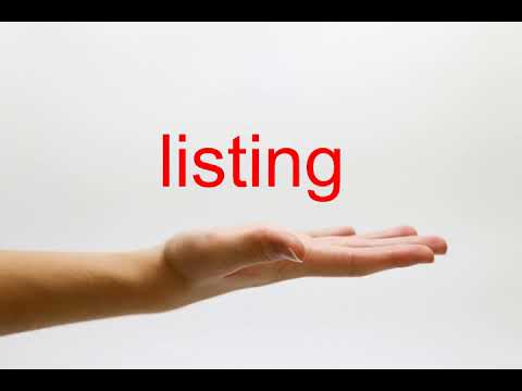 How to Pronounce listing - American English