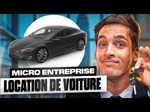 Comment créer sa micro entreprise de location de voiture - guide complet